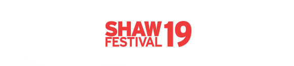 Shaw Festival 2019